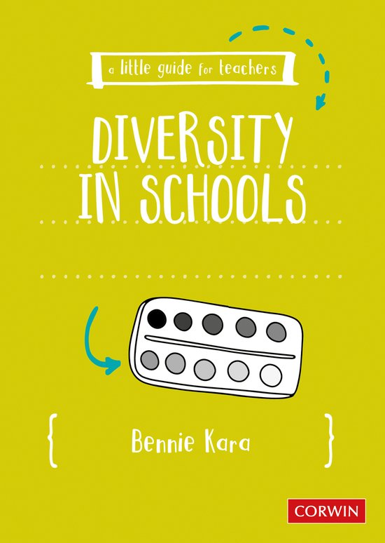 A Little Guide for Teachers: Diversity in Schools | 9781529718546 | Bennie Kara | Boeken | bol