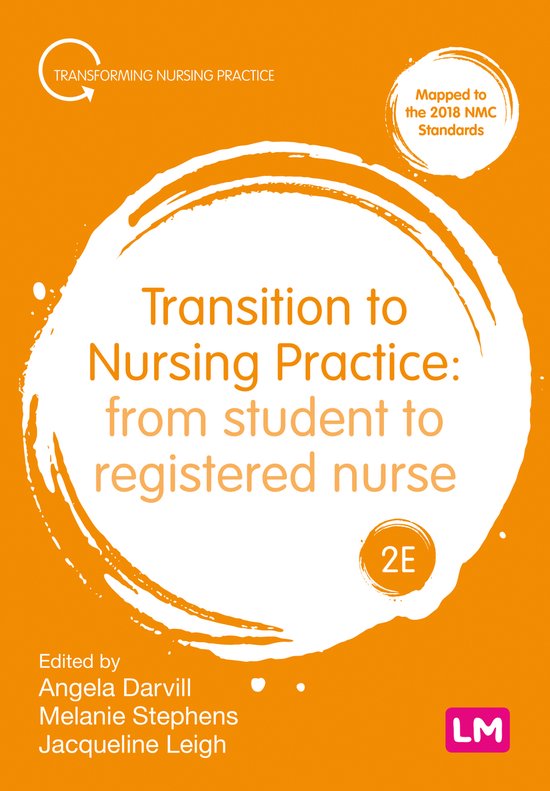 Transforming Nursing Practice Series- Transition to Nursing Practice | 9781529731804 |... | bol