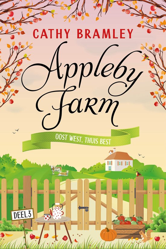 Appleby Farm 3 - Oost west, thuis best (ebook), Cathy Bramley ...
