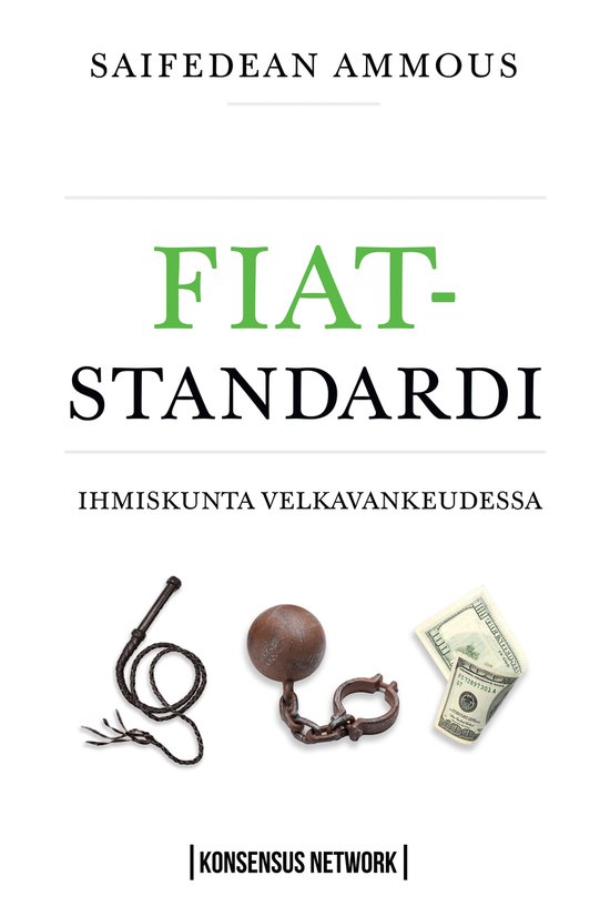 Fiat-standardi (ebook), Saifedean Ammous | 9789916697153 | Boeken | bol
