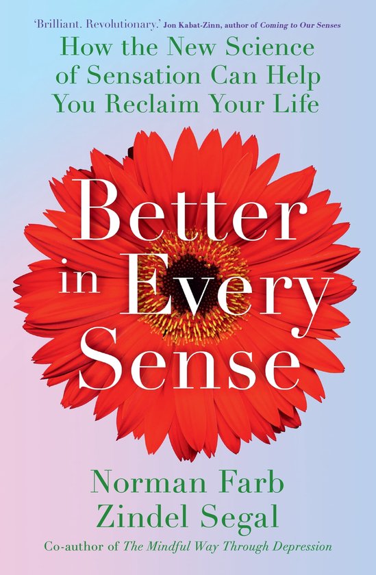 Better in Every Sense (ebook), Zindel Segal | 9781399708180 | Boeken | bol