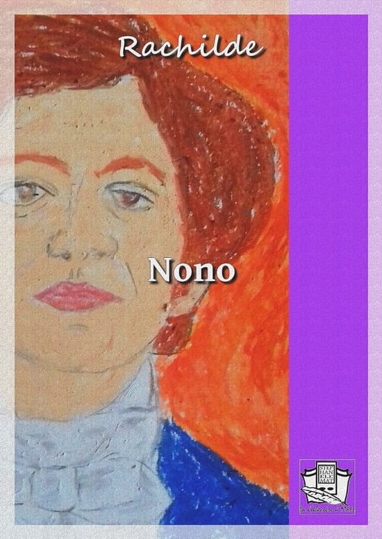 Nono (ebook), Rachilde | 9782384422982 | Boeken | bol