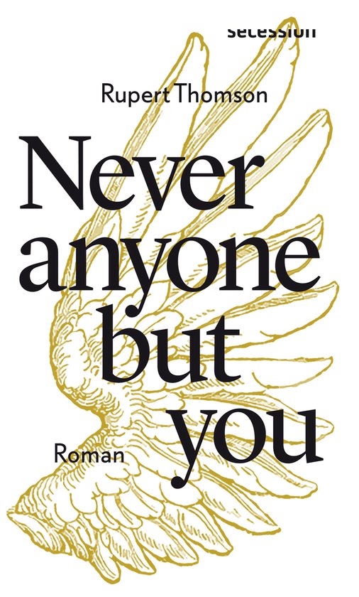 Never anyone but you (ebook), Rupert thompson | 9783906910543 | Boeken ...