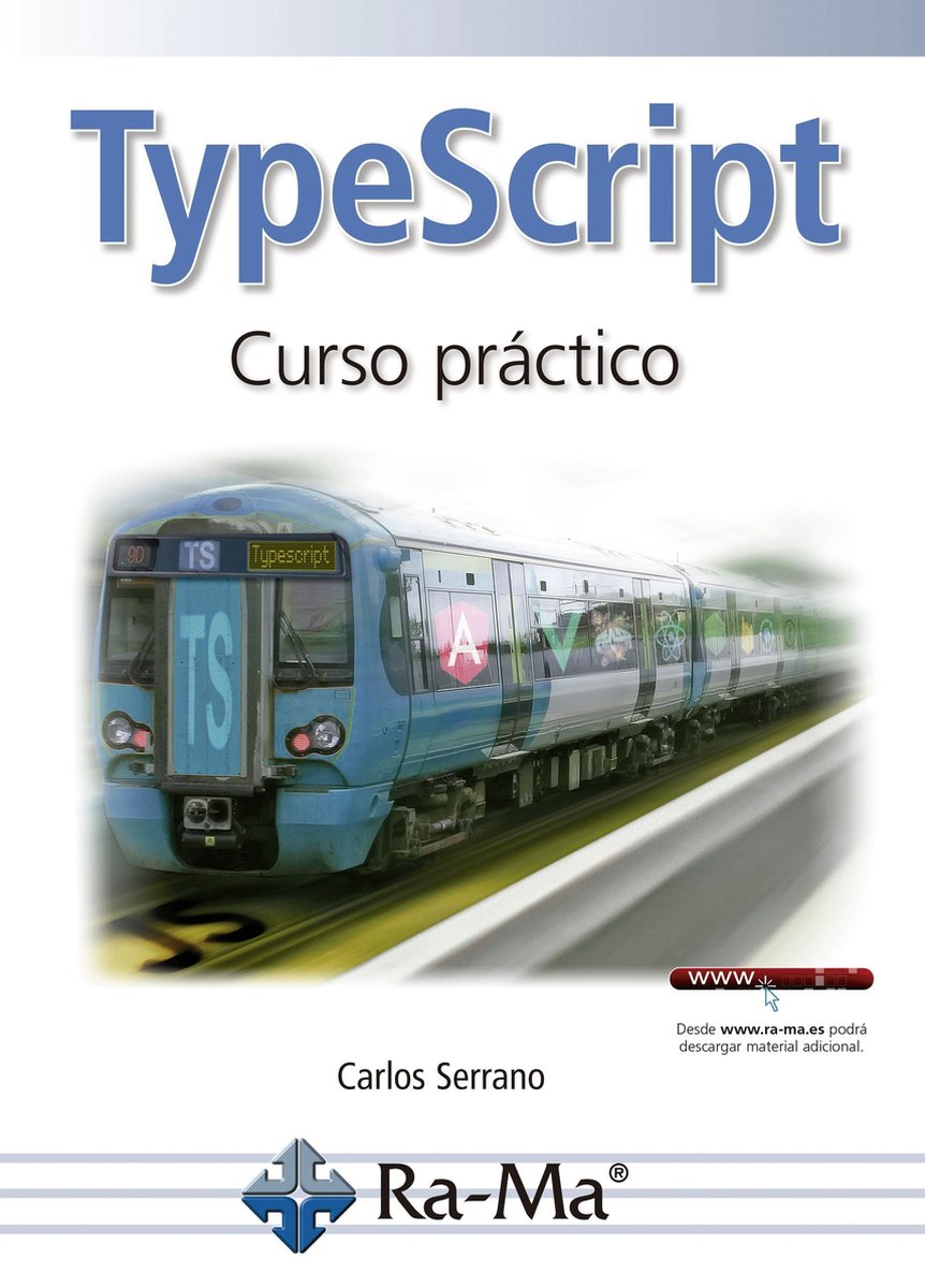 TypeScript, Curso Práctico (ebook), Carlos Serrano Sánchez ...