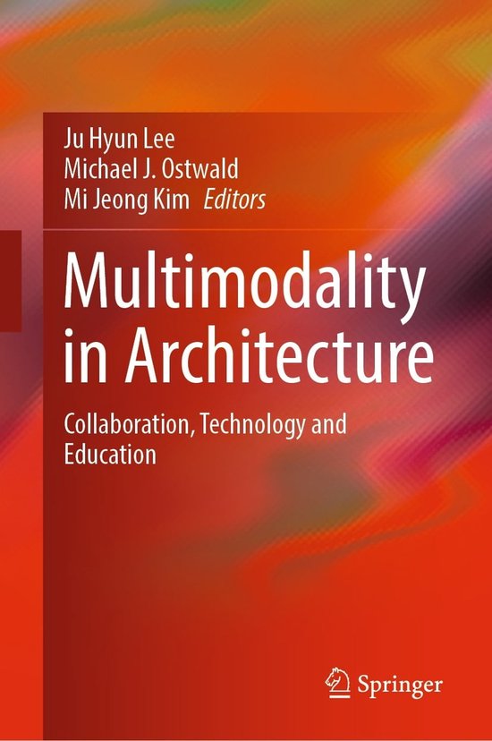 Multimodality in Architecture (ebook) | 9783031495113 | Boeken | bol