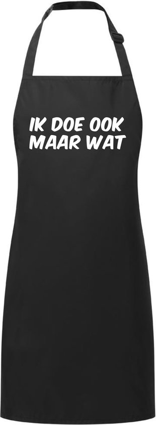 IK DOE OOK MAAR WAT unisex schort - Zwart met witte tekst - BBQ Schort - Kookschort -... | bol