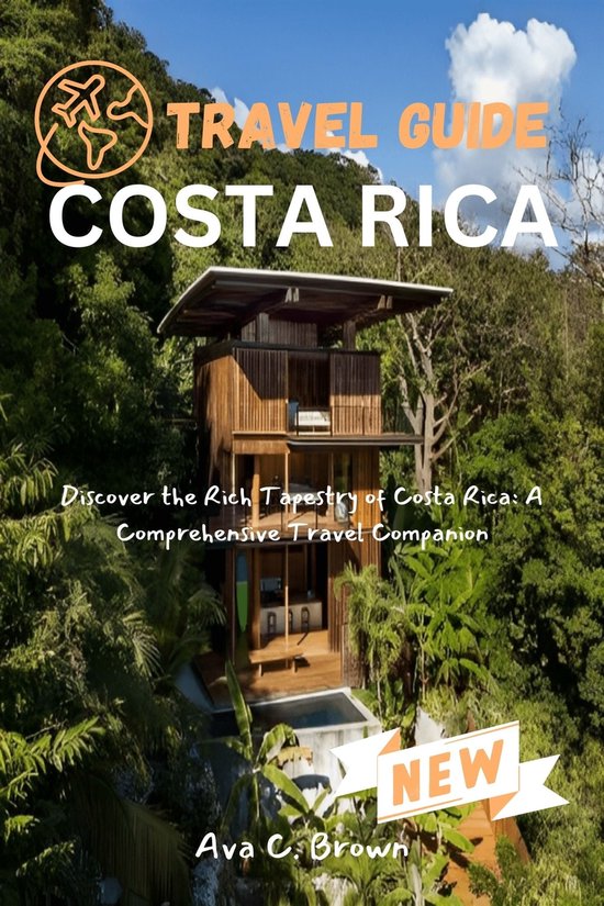 Costa Rica Travel Guide (ebook), Ava C. Brown | 1230007245602 | Boeken | bol