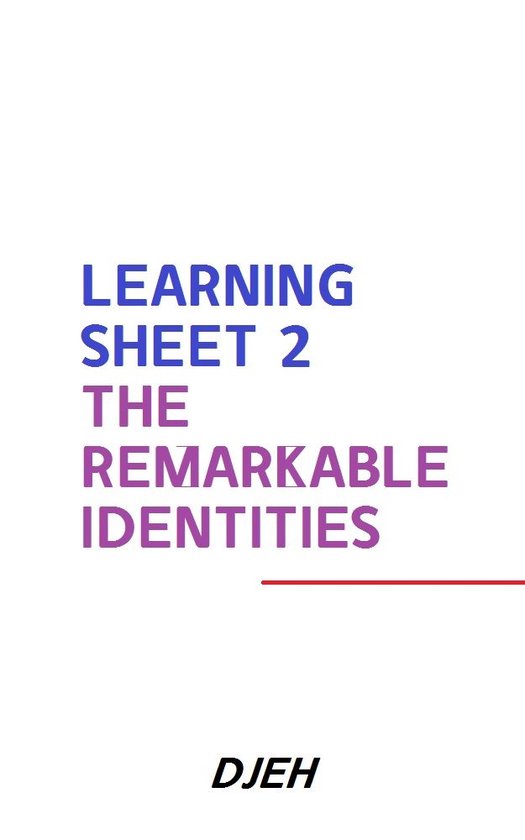 Learning Sheet 2 The Remarkable Identities (ebook), Djeh ...
