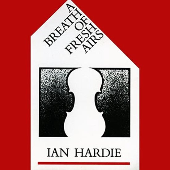 Ian Hardie - A Breath Of Fresh Airs (CD), Ian Hardie | Muziek | bol