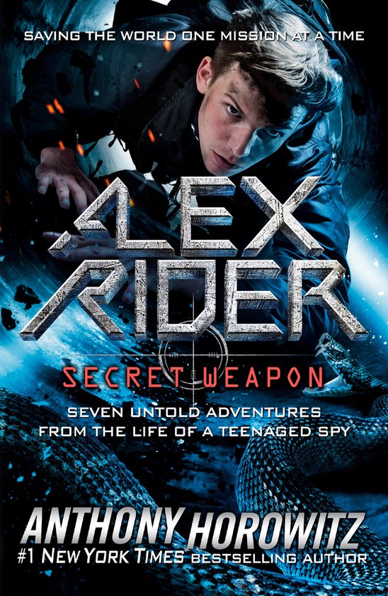Alex Rider Secret Weapon Seven Untold Adventures from the Life of a ...