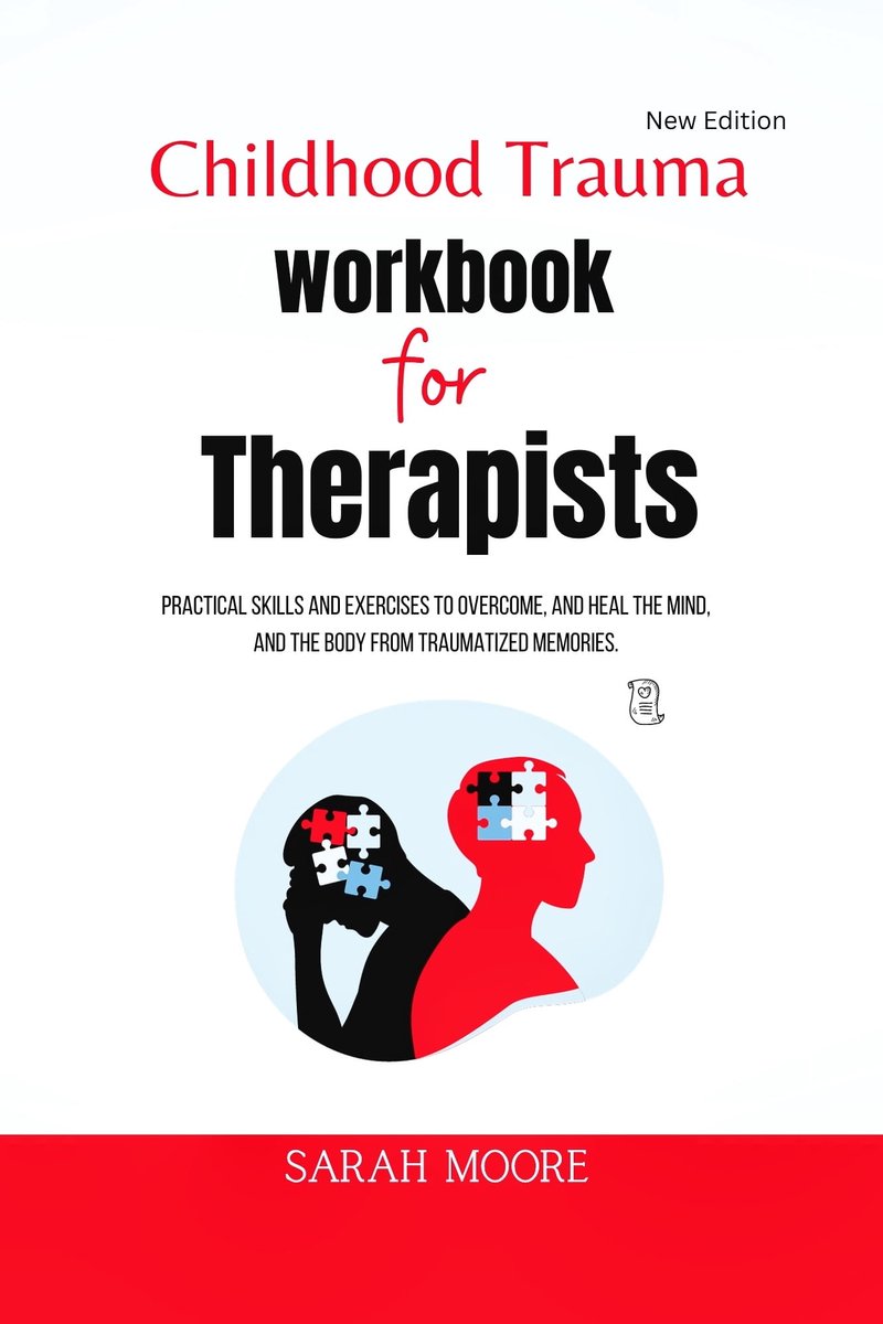 Childhood trauma workbook for therapists (ebook), Sarah Moore ...