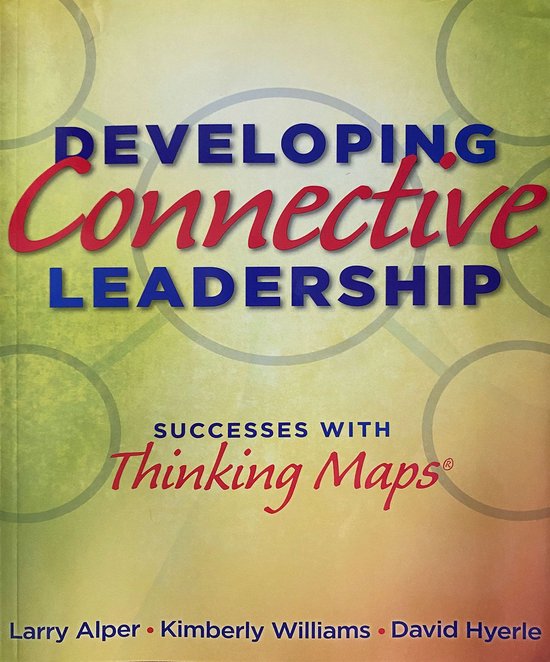 Developing Connective Leadership (Successes with Thinking Maps®) (ebook ...