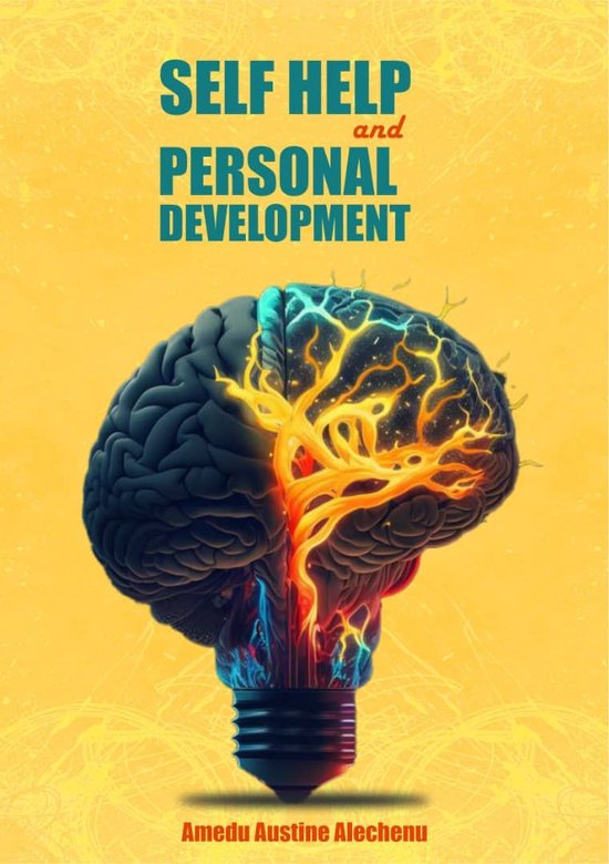 SELF HELP AND PERSONAL DEVELOPMENT (ebook), Austine Amedu | 1230007426582 | Boeken | bol