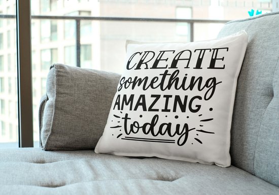 Knutsel Kussen met tekst: Create something amazing today | Knutselen ...