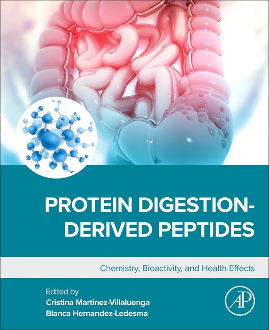 Protein Digestion-Derived Peptides | 9780443191411 | Cristina Martinez ...