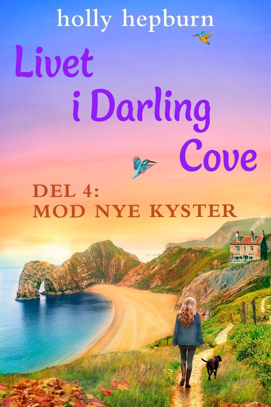 Darling Cove 4 - Livet i Darling Cove 4: Mod nye kyster (ebook), Holly Hepburn |... | bol