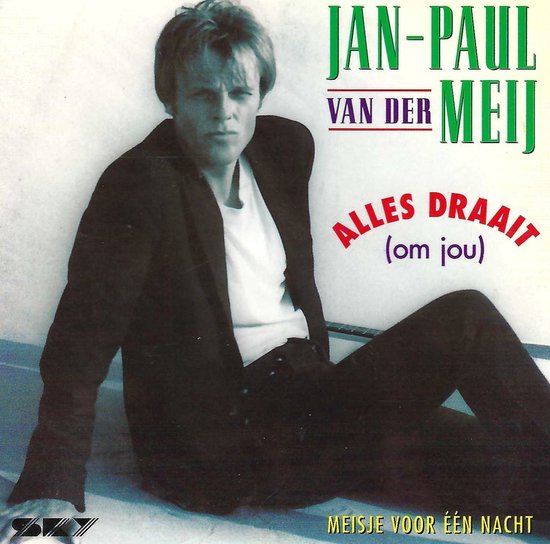 Jan-Paul van der Meij - Alles Draait Om Jou (CD-Single), Jan-Paul van der Meij | Muziek | bol