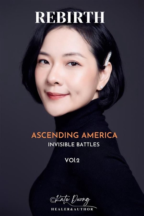Rebirth 2 - Rebirth - Ascending America (ebook), Kate Duong ...
