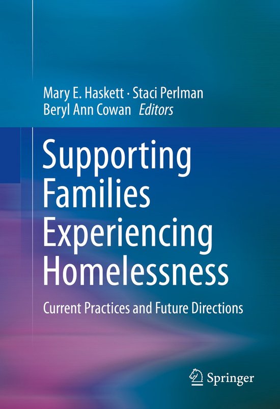 Supporting Families Experiencing Homelessness | 9781461487173 | Mary E ...