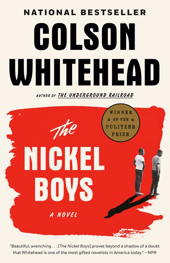 The Nickel Boys A Novel, Colson Whitehead | 9780345804341 | Boeken | bol