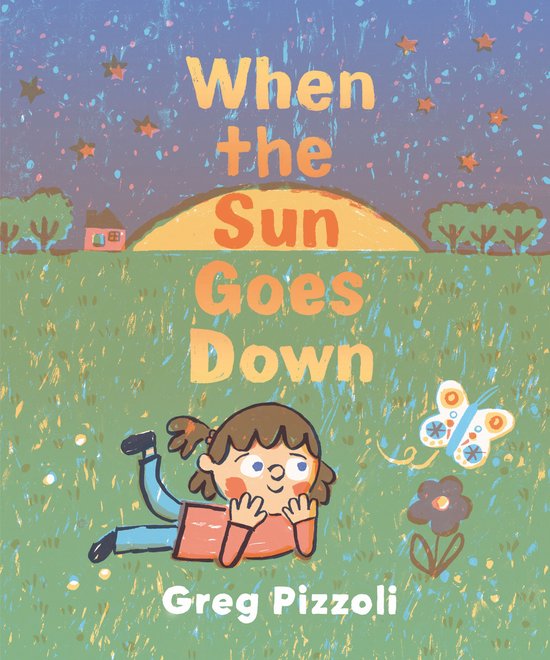 When the Sun Goes Down (ebook), Greg Pizzoli | 9780593649824 | Boeken | bol