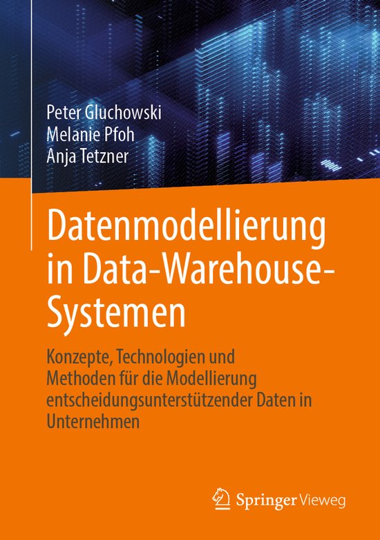 Datenmodellierung in Data-Warehouse-Systemen | 9783658488475 | Peter ...