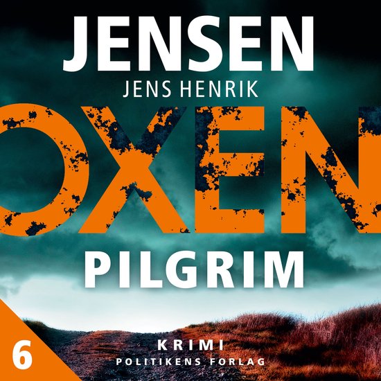 OXEN – Pilgrim, Jens Henrik Jensen | 9788740068726 | Boeken | bol