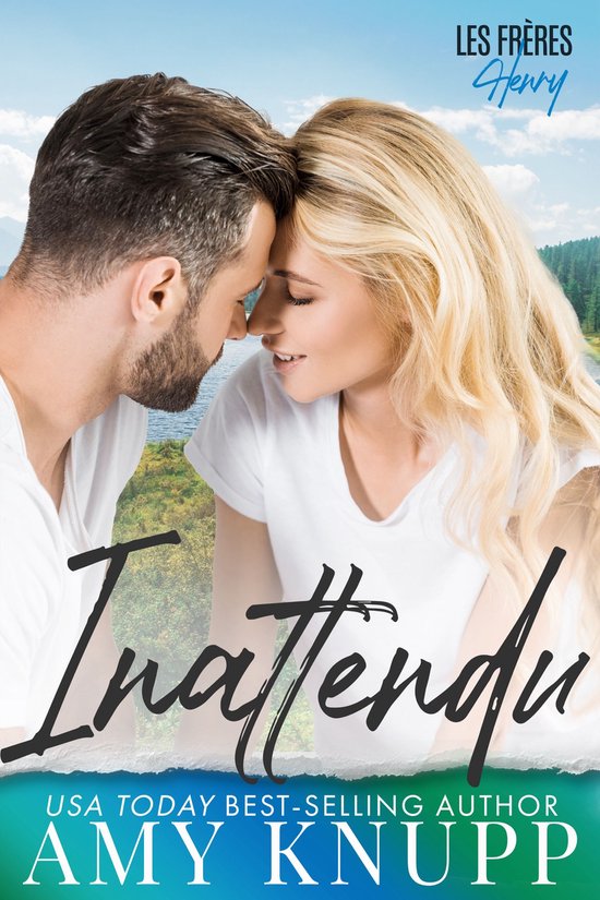 Les frères Henry - Inattendu (ebook), Amy Knupp | 1230009266780 ...