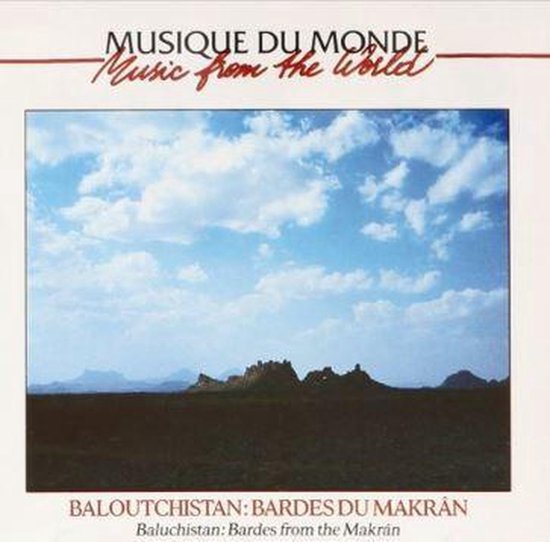 Various Artists - Baloutchistan: Bardes Du Makran (CD), various artists ...