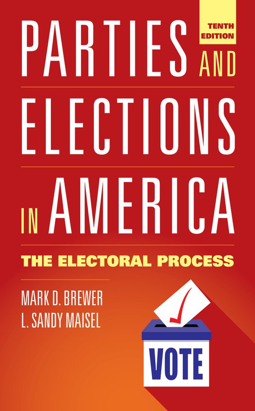 Parties and Elections in America, L. Sandy Maisel | 9781538188811 ...