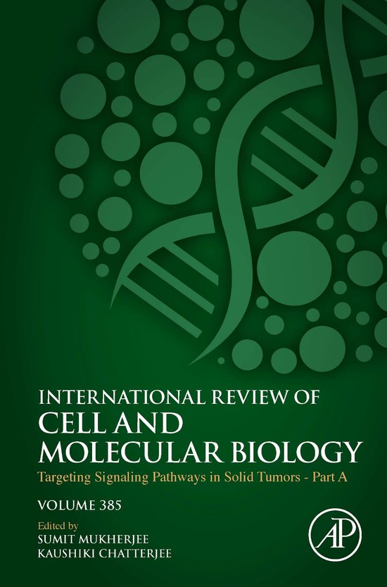International Review of Cell and Molecular BiologyVolume 385- Targeting ...