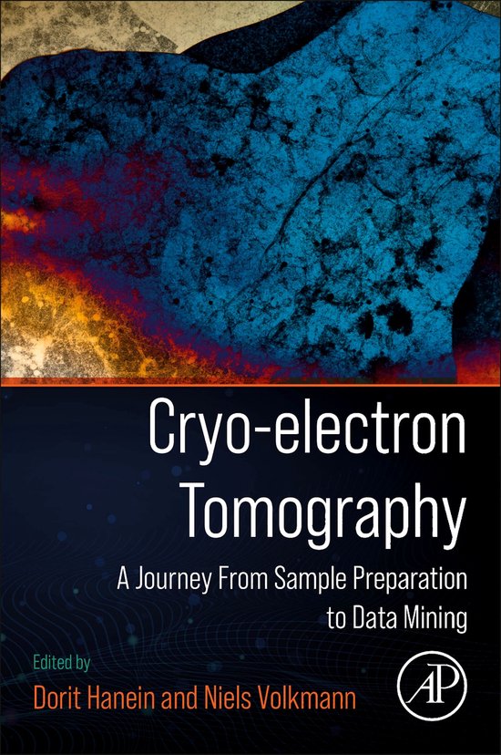 Cryo Electron Tomography 9780443188299 Dorit Hanein Boeken Bol