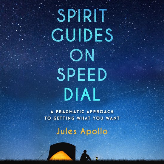 Spirit Guides on Speed Dial, Jules Apollo | 9798989159949 | Boeken | bol