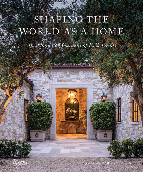 Shaping the World as a Home, Erik Evens | 9780847834457 | Boeken | bol