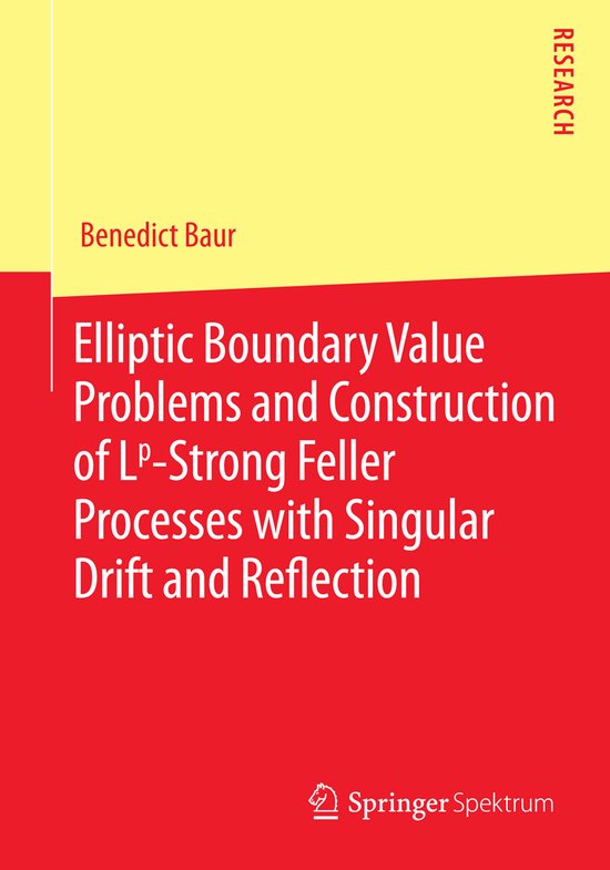 Elliptic Boundary Value Problems and Construction of Lp Strong Feller Processes |... | bol