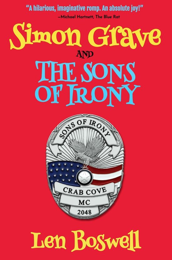 Simon Grave Mystery 2 - Simon Grave and the Sons of Irony (ebook), Len ...