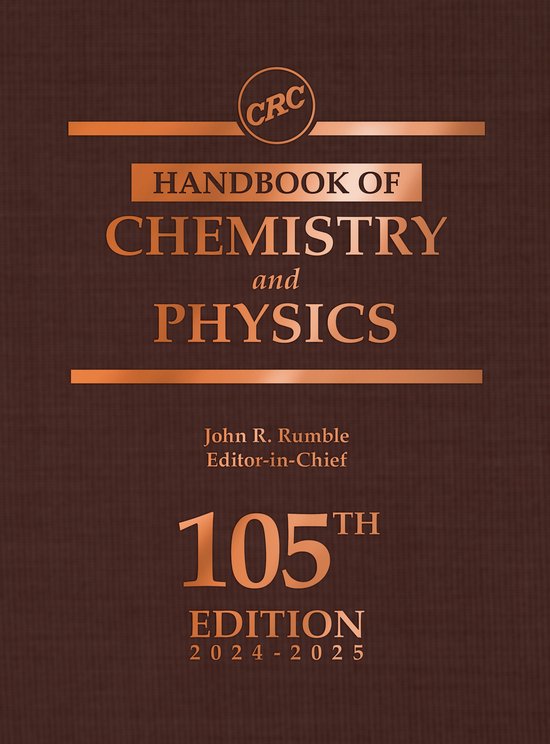 CRC Handbook of Chemistry and Physics- CRC Handbook of Chemistry and ...
