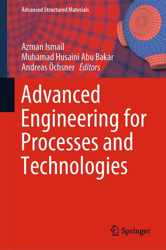 Advanced Structured Materials 102 - Advanced Engineering for Processes and... | bol