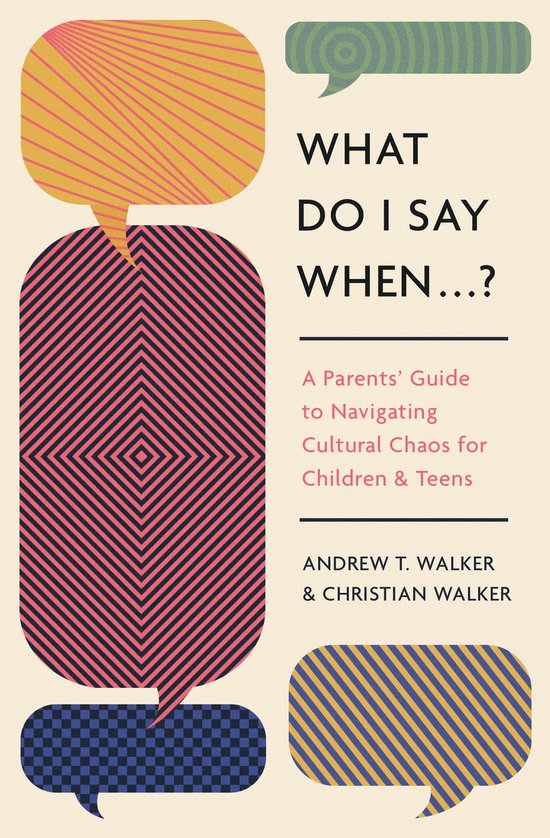 What Do I Say When . . . ?, Andrew Walker | 9781433592744 | Boeken | bol