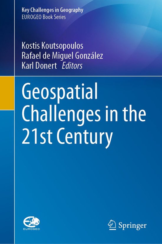 Key Challenges in Geography - Geospatial Challenges in the 21st Century ...