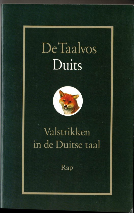 De Taalvos Duits: valstrikken in de Duitse taal, Gerda Meijerink ...