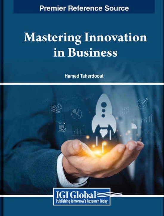 Mastering Innovation in Business | 9798369337592 | Boeken | bol