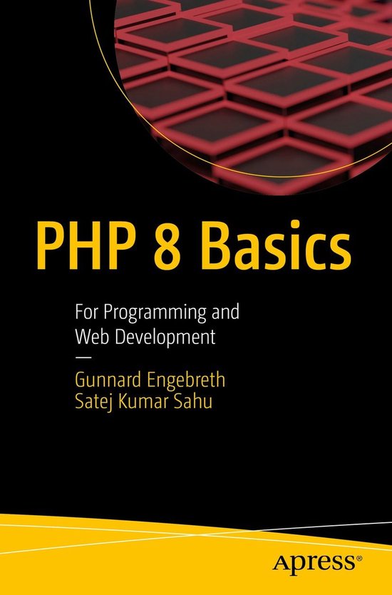 PHP 8 Basics (ebook), Satej Kumar Sahu | 9781484280829 | Boeken | bol