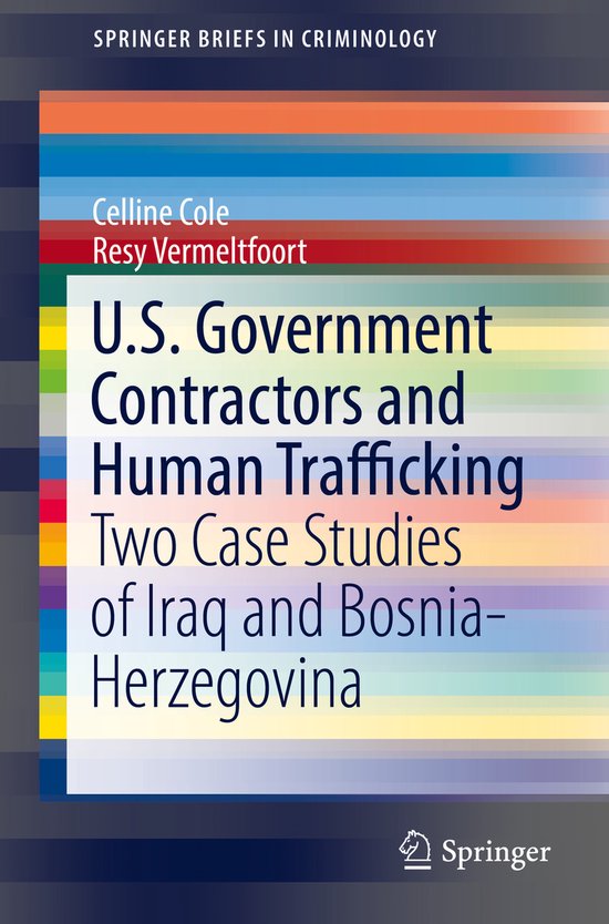 SpringerBriefs in Criminology- U.S. Government Contractors and Human ...