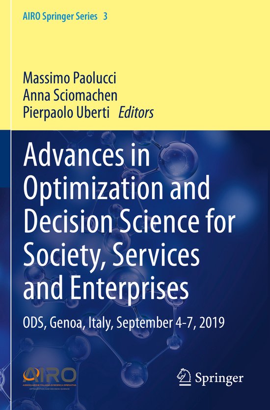 Advances in Optimization and Decision Science for Society Services and Enterpri |... | bol