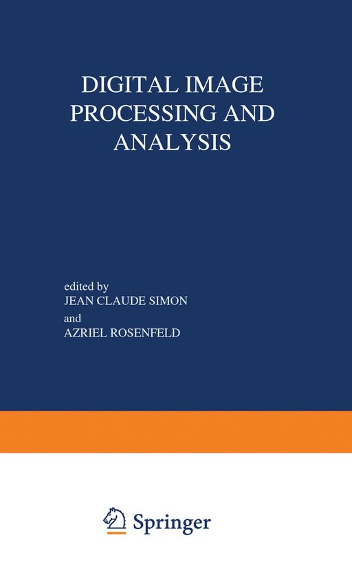 NATO Science Series E:- Digital Image Processing and Analysis | 9789400999343 | Boeken | bol