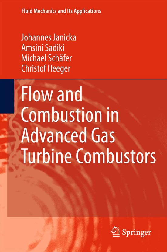 Fluid Mechanics and Its Applications- Flow and Combustion in Advanced Gas Turbine... | bol