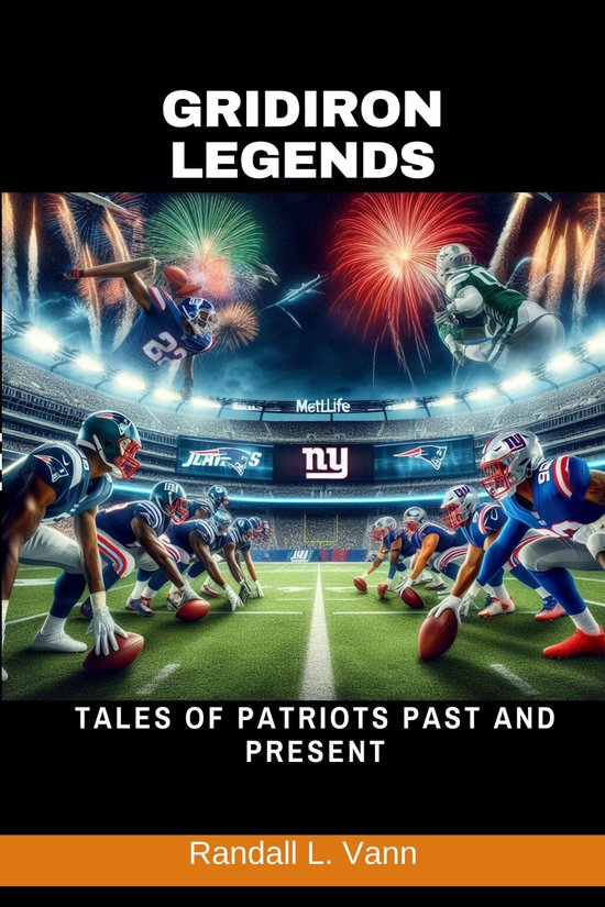Gridiron Legends (ebook), Randall L. Vann | 1230007559228 | Boeken | bol