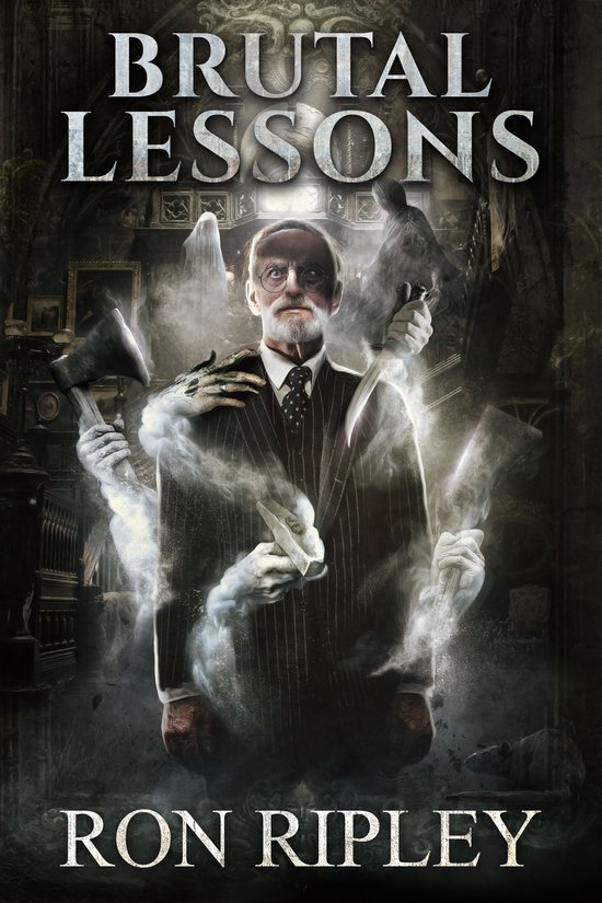 Haunted Village Series 6 - Brutal Lessons (ebook), Ron Ripley ...