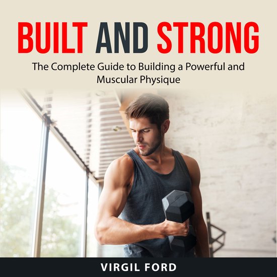 Built and Strong, Virgil Ford | 9798875121326 | Boeken | bol